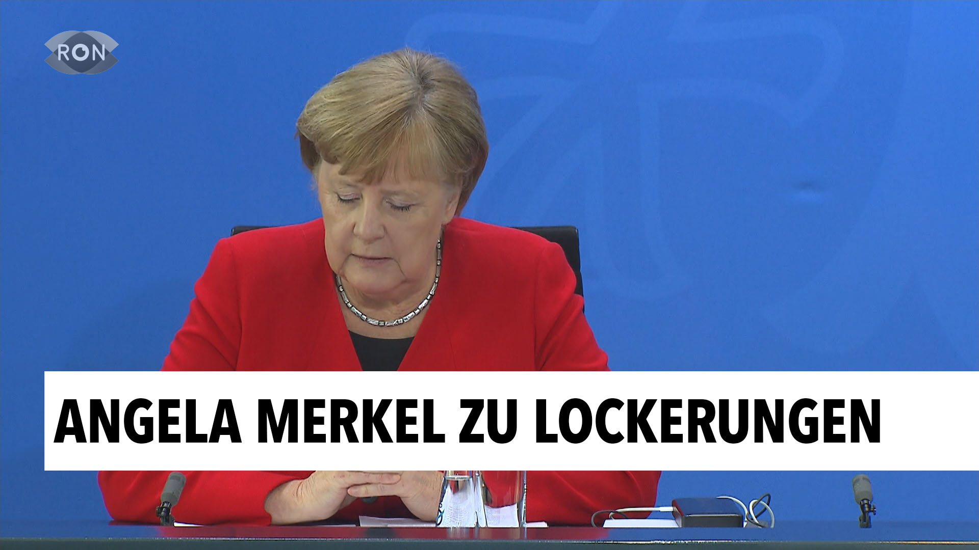 Merkel zu weiteren Lockerungen - RON TV