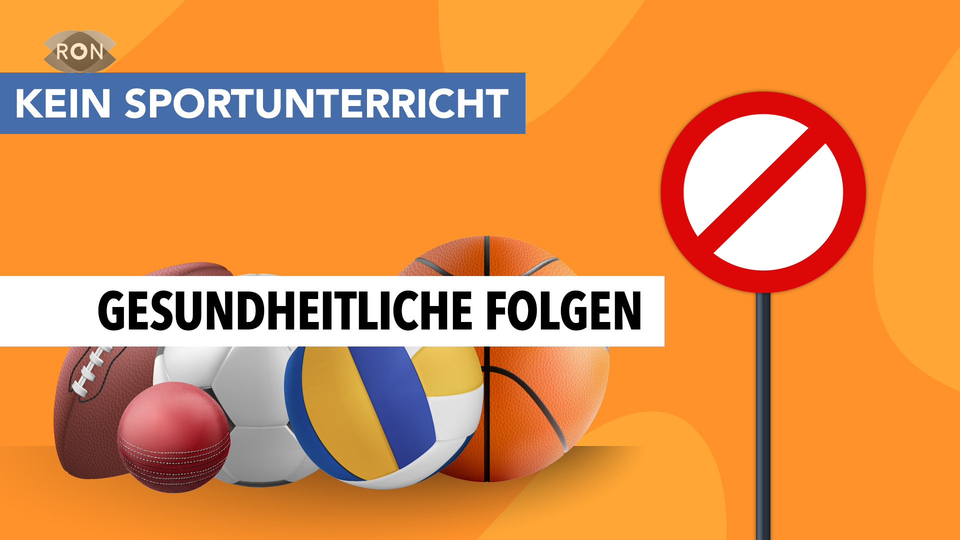Wenn Sportunterricht und Bewegung fehlen - RON TV