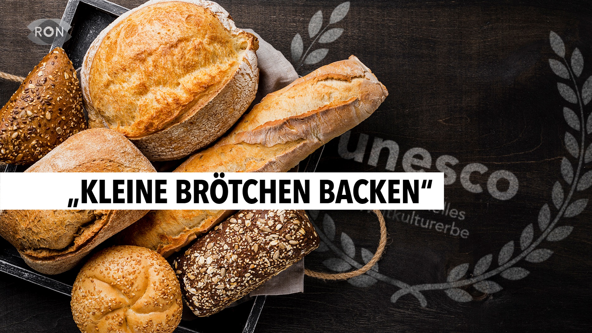 Das beste Brot gibts beim Bäcker! - RON TV